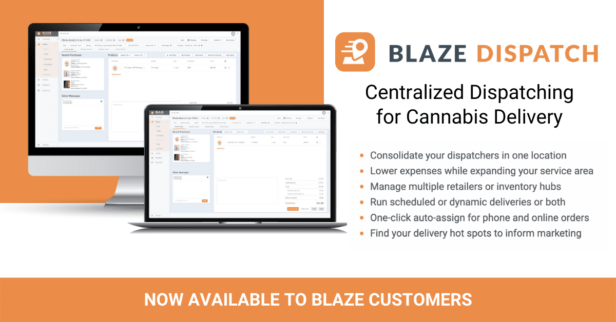 Dispatch Pro for Cannabis Delivery Services | BLAZE